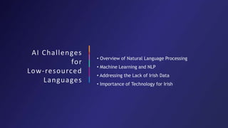 AI Challenges for Low-resourced Languages | PPT