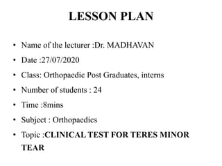 Teres minor tear test | PPTX