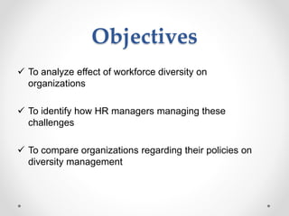 Effects and management of workforce diversity, globalization and ...