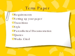 Term Paper Notes | PPT