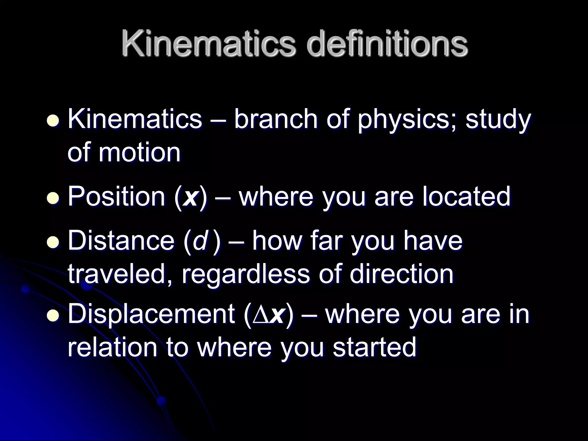 Term 3-Chapter 1-Material 1-Kinematics.ppt
