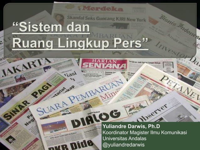 Term 9 sistem dan ruang lingkup pers | PPT