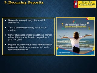 Term deposits schemes offered by vijaya bank | PPTX