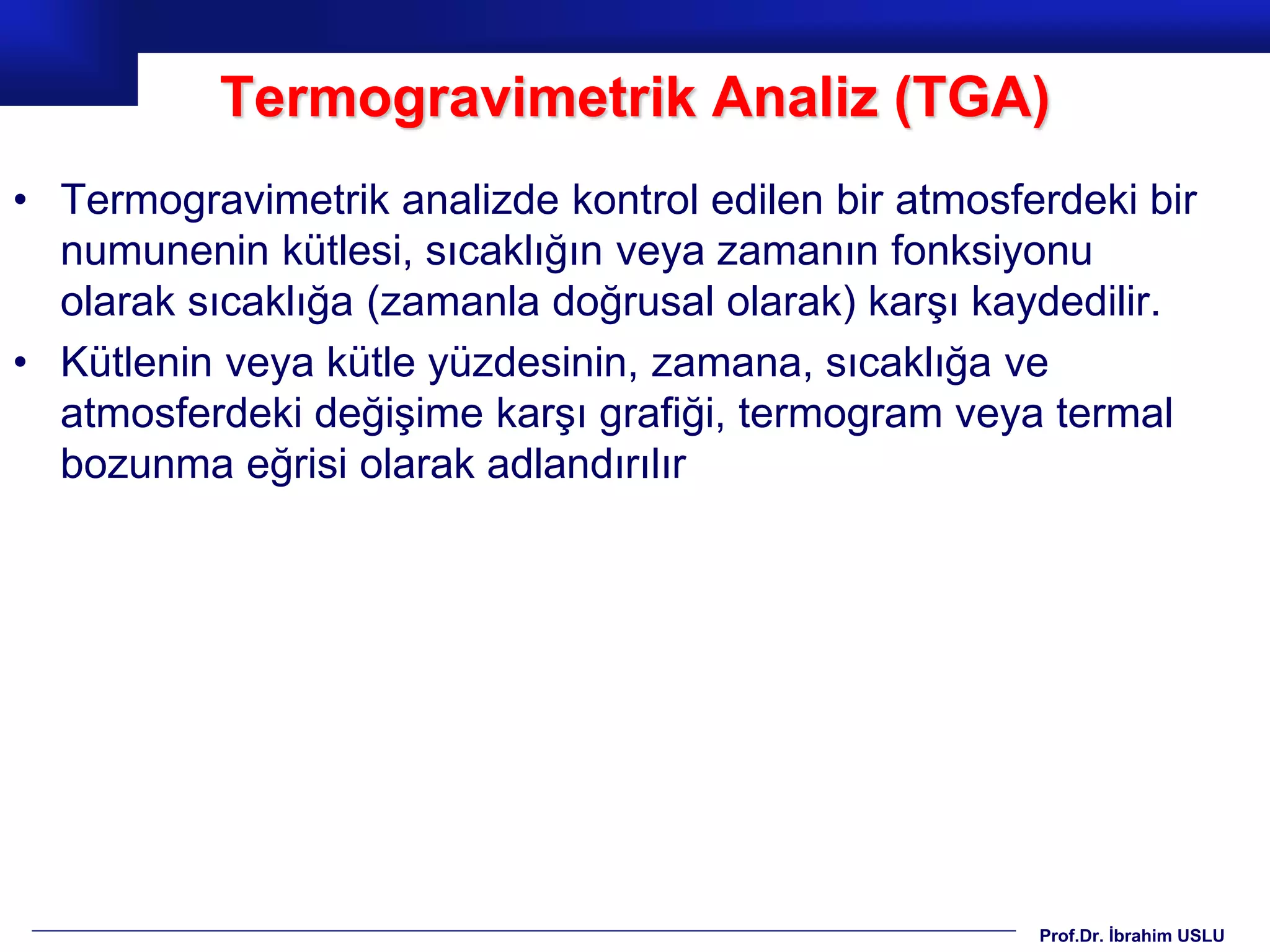 Termik Analiz Yöntemleri | PPTX