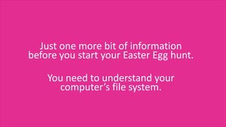 Easter Egg Hunt using terminal | PPTX
