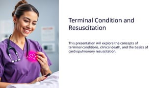 Terminal-Condition-and-Resuscitation.pptx