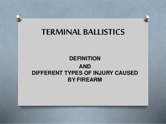 Terminal ballistics