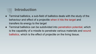 Terminal ballistics | PPTX