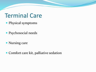 Terminal care in home hospice | PPTX