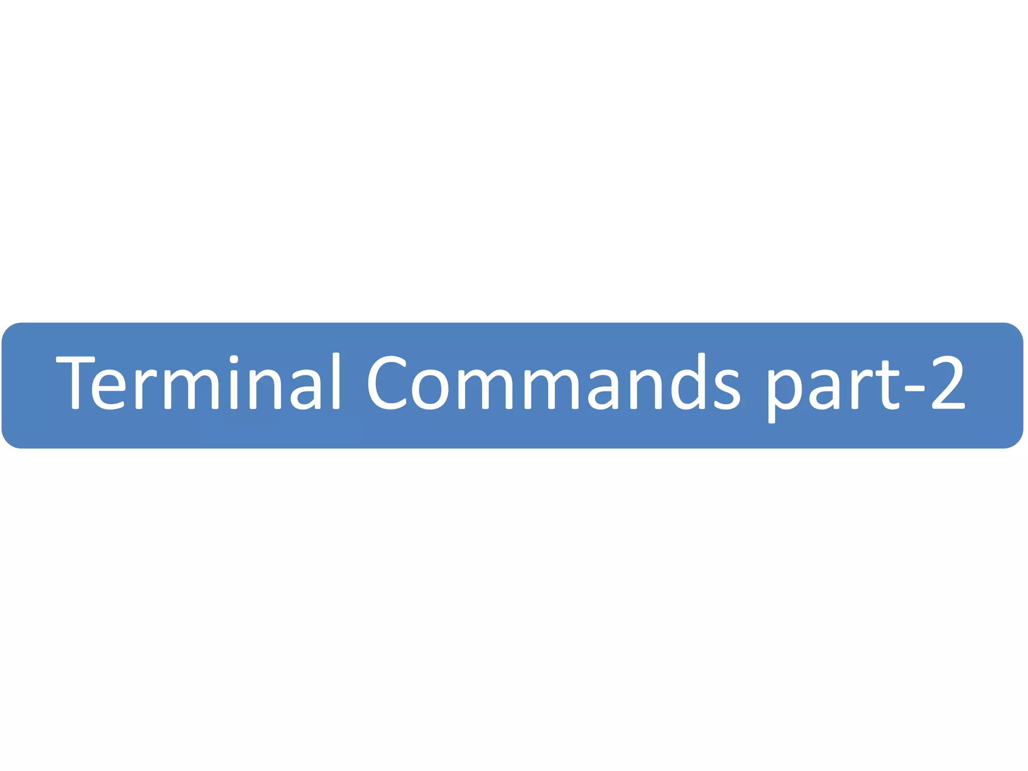 Terminal commands ubuntu 2 | PPT