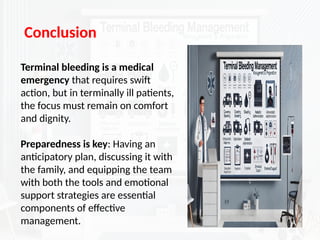 Terminal Hemorrhage- Preparation & Management.pptx