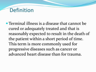 Terminally ill | PPT