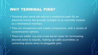 Terminal Pins | PPTX