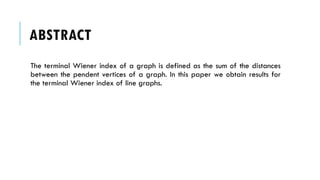 Terminal weiner Index of line graph in graph theory-2.pptx