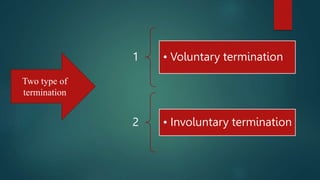 TERMINATION.pptx tis a nsg managmant topic how to terminate the ...