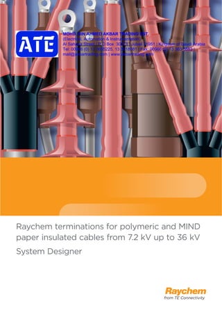 RAYCHEM SAUDI ARABIA LTD. (TYCO ELECTRONICS) |AKBAR TRADING EST. SAUDI ...
