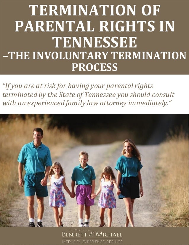 Termination Of Parental Rights In Tennessee The Involuntary Terminat termination-of-parental-rights-in-tennessee-the-involuntary-terminat