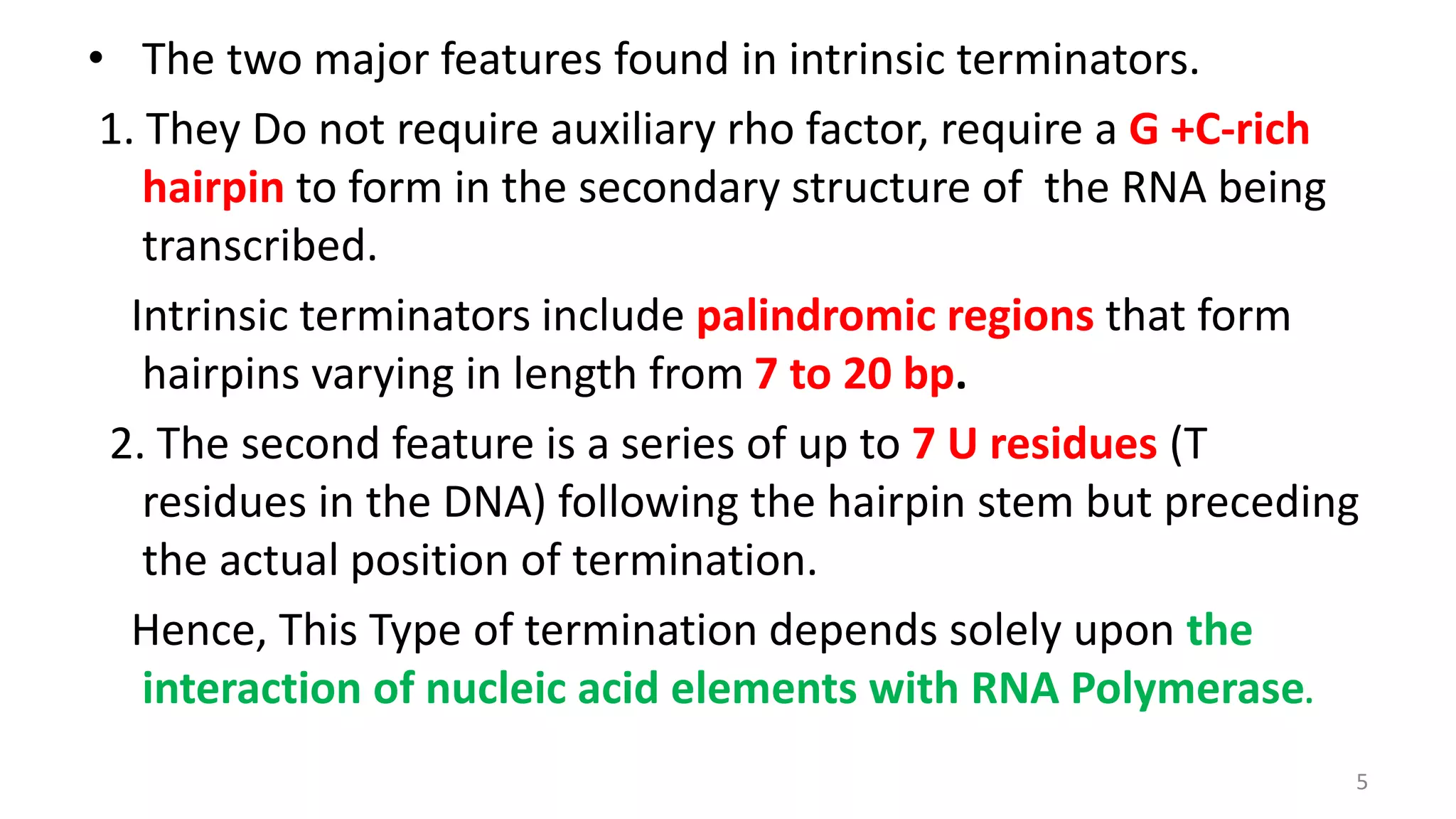 Bacterial RNA Polymerase Termination ( Intrinsic and Rho dependent ...