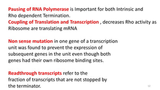 Bacterial RNA Polymerase Termination ( Intrinsic and Rho dependent ...