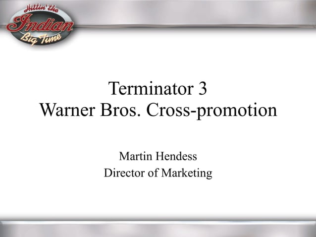 Terminator 3 Campaign | PPT | Entertainment