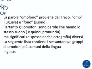 I Termini Omofoni in Inglese | PPT