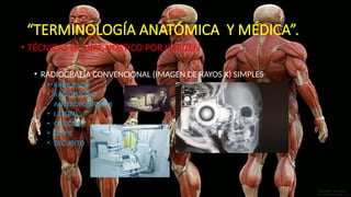 TERMINOLOGÍA ANATÓMICA Y MÉDICA.pptx