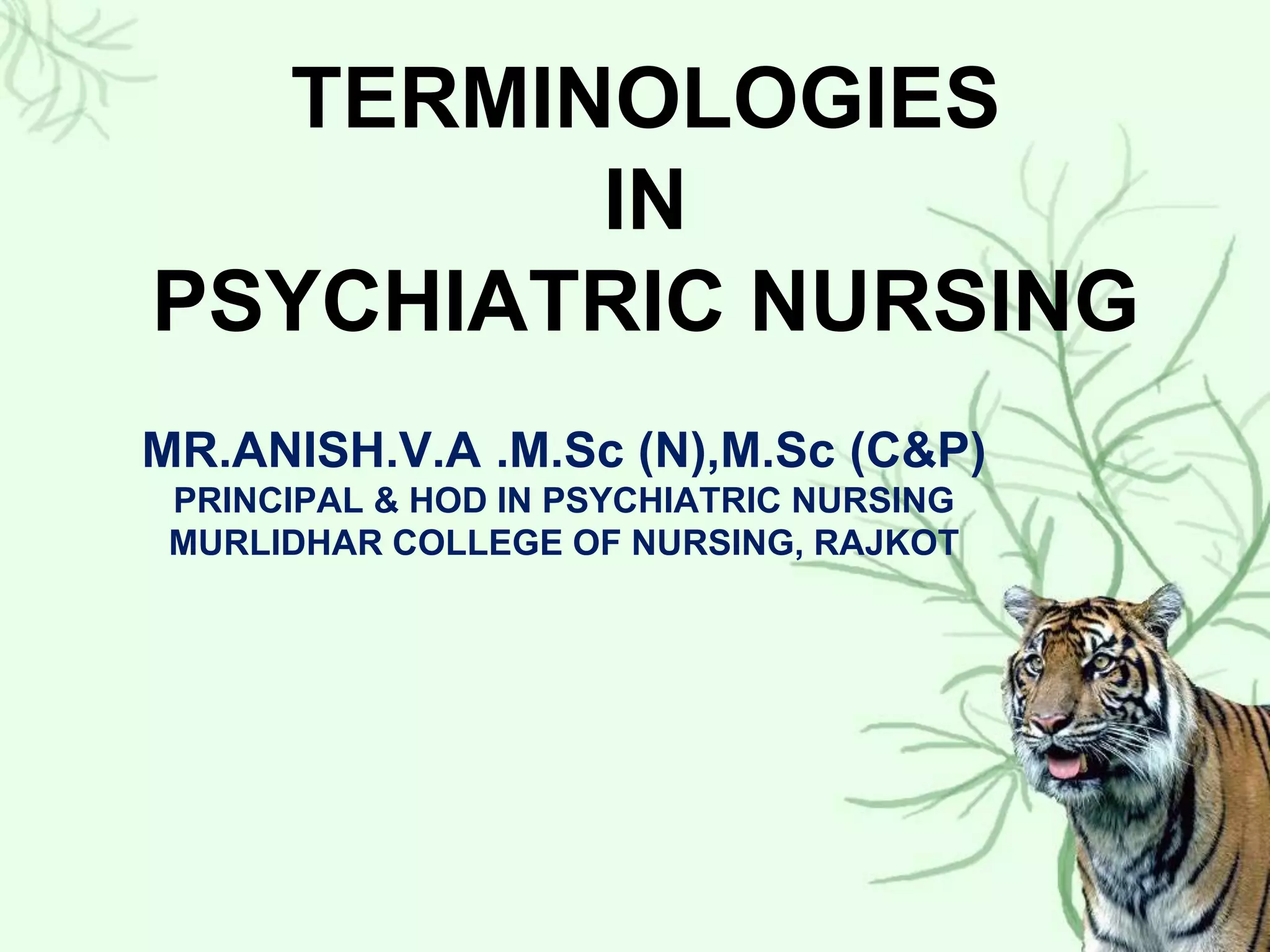 Terminologies in Psychiatric nursing | PPTX
