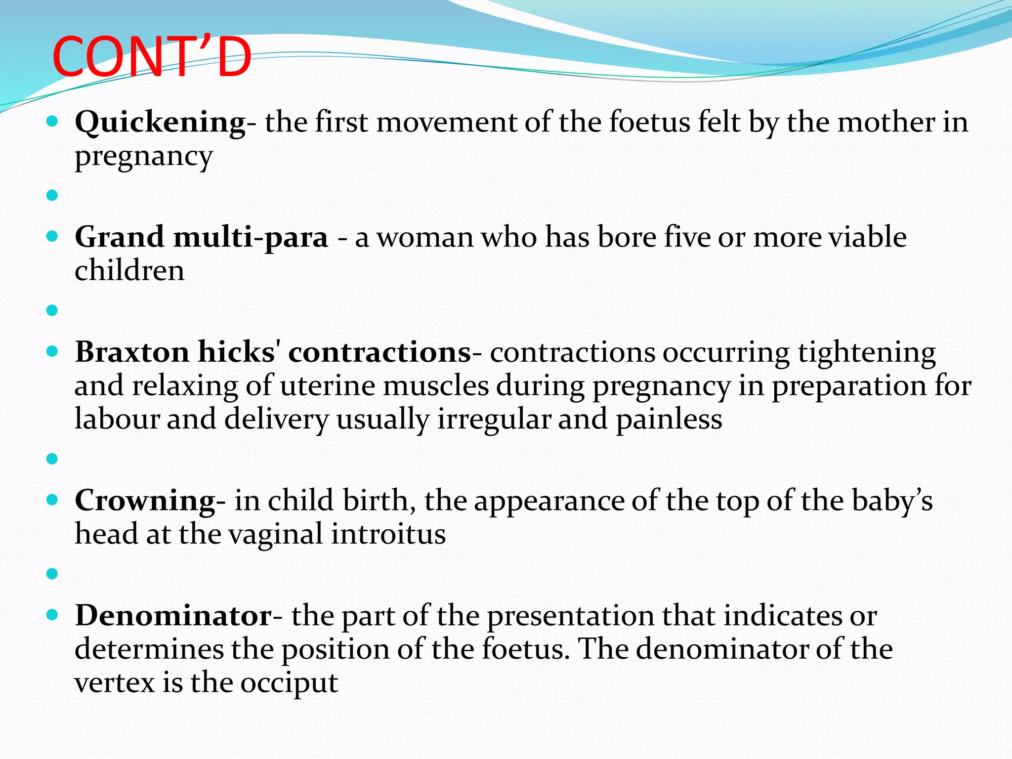 Terminologies used in normal midwifery-mr. panneh | PPTX