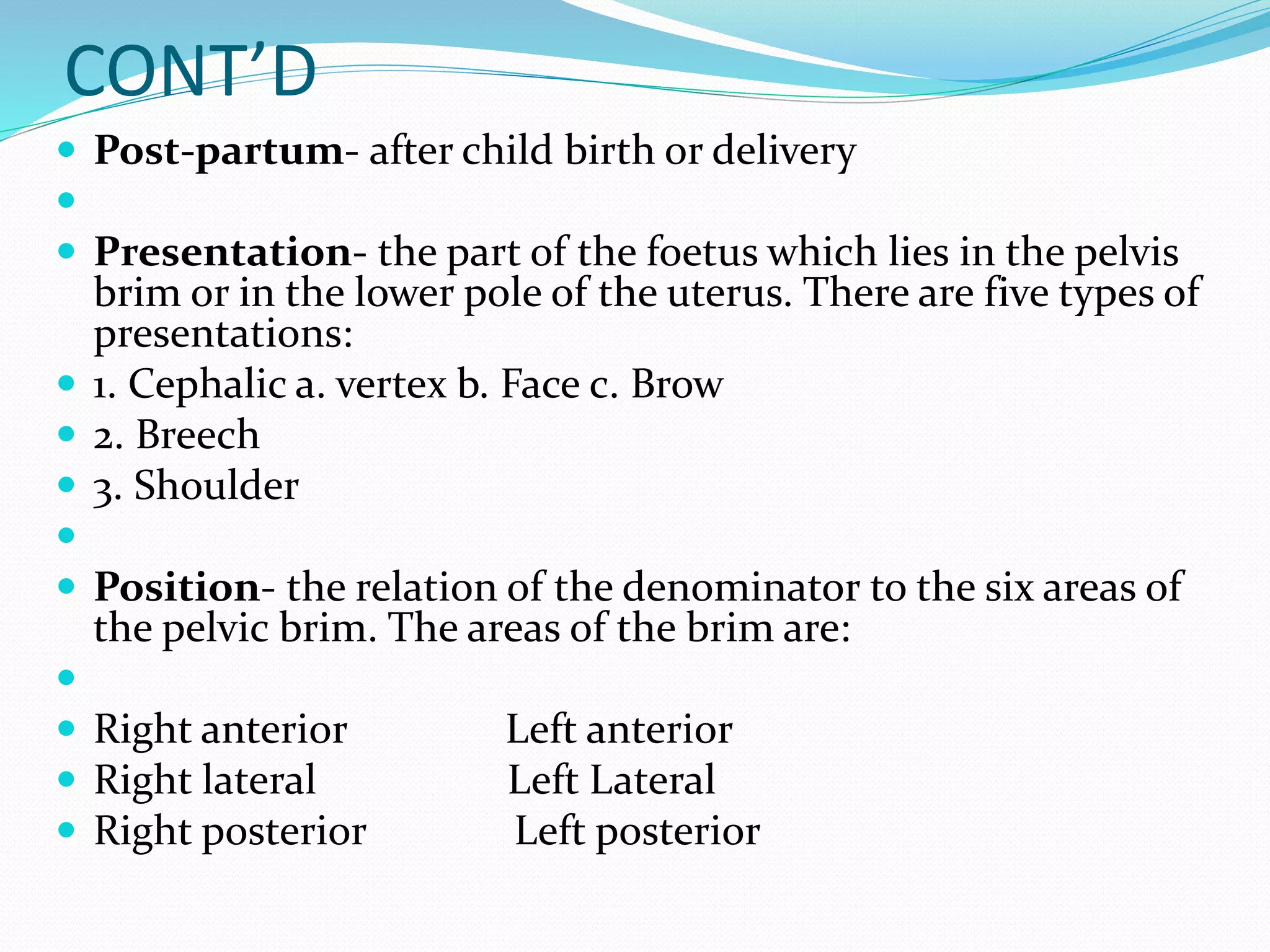 Terminologies used in normal midwifery-mr. panneh | PPTX