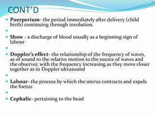 Terminologies used in normal midwifery-mr. panneh | PPTX