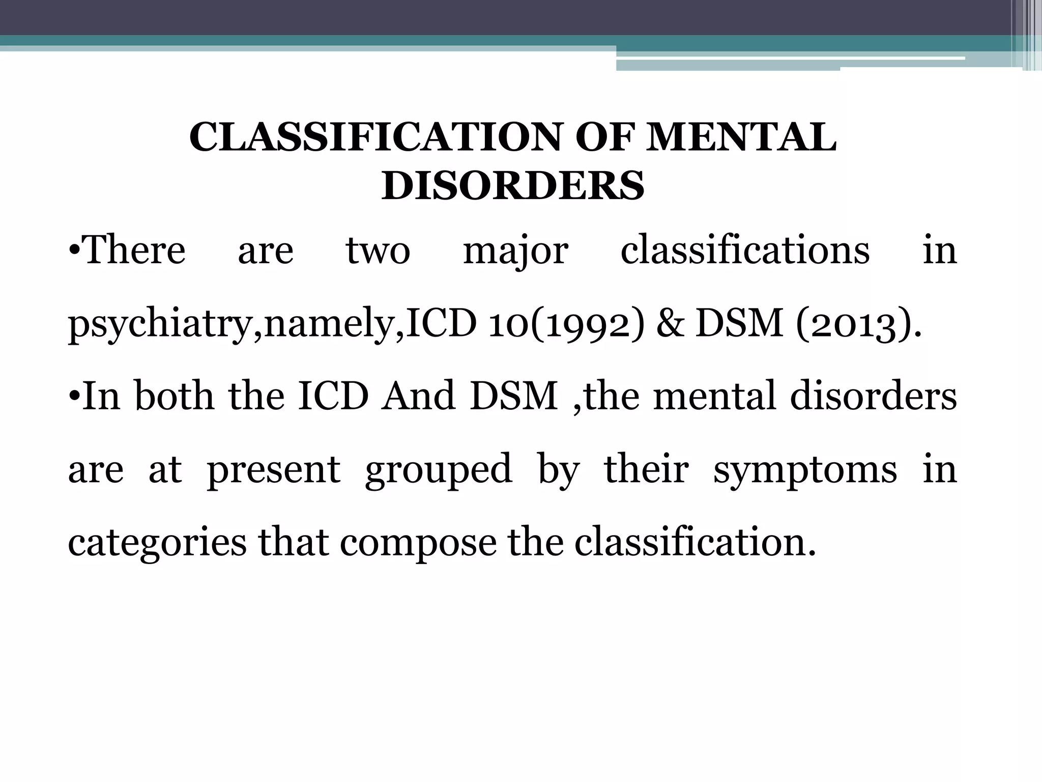 Terminologies in psychiatry and classification of mental disorders | PPTX