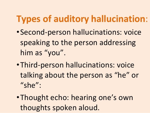 Hallucination Auditive