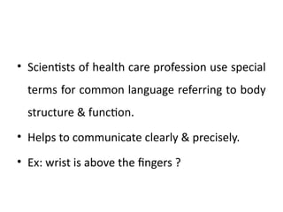 terminology in anatomy for UG 1st Year.pptx