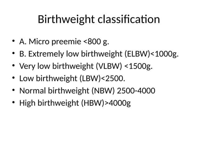 Gestational Age and Birthweight Classification | PPTX | Pregnancy ...