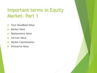 Terminology in equity market part 1 | PPTX