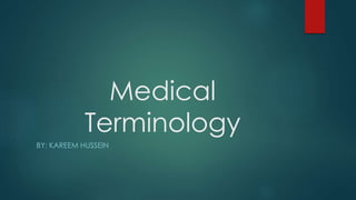 Medical Terminology of the body systems | PPTX