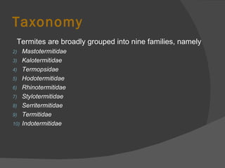 Termite: the most potent biodeteriogen | PPT