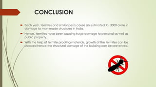 Termite proofing materials | PPTX