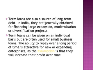 Term loan finance main ppt | PPT