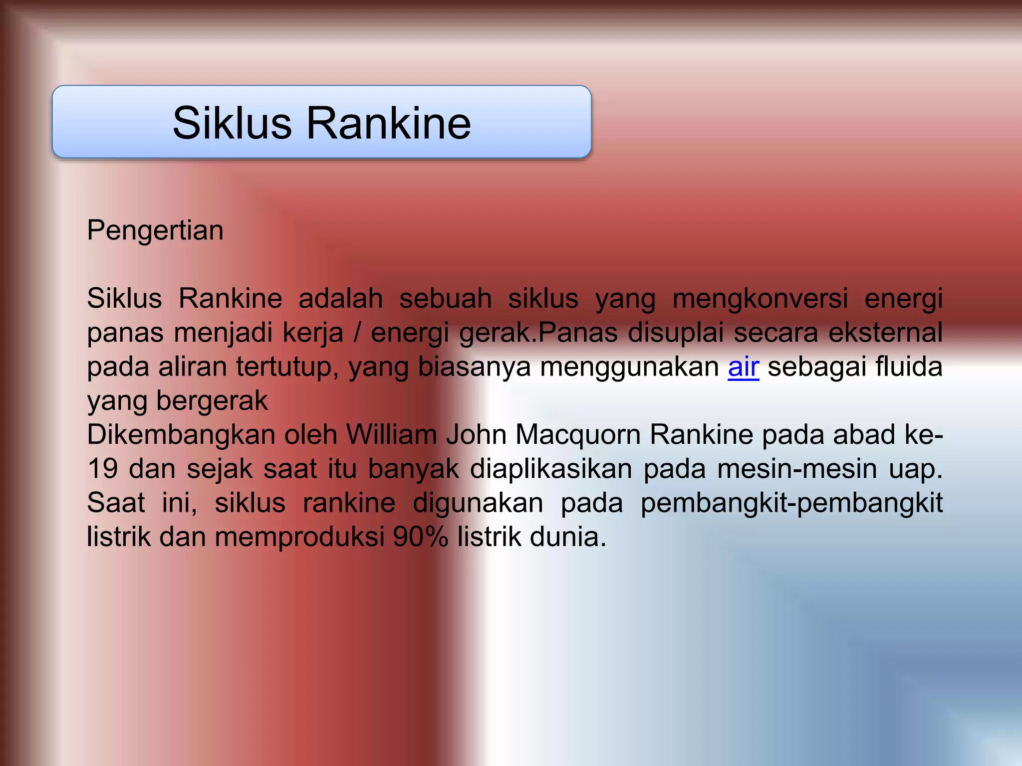 _termo-siklus-rankine-Rahmad efendi.pptx