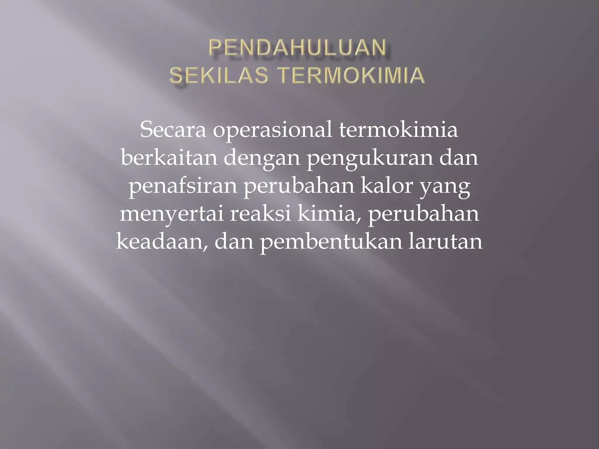 Termokimia | PPTX