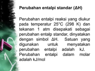 Termokimia Jenis jenis entalpi, Perhitungan Entalpi reaksi_ppt.ppt