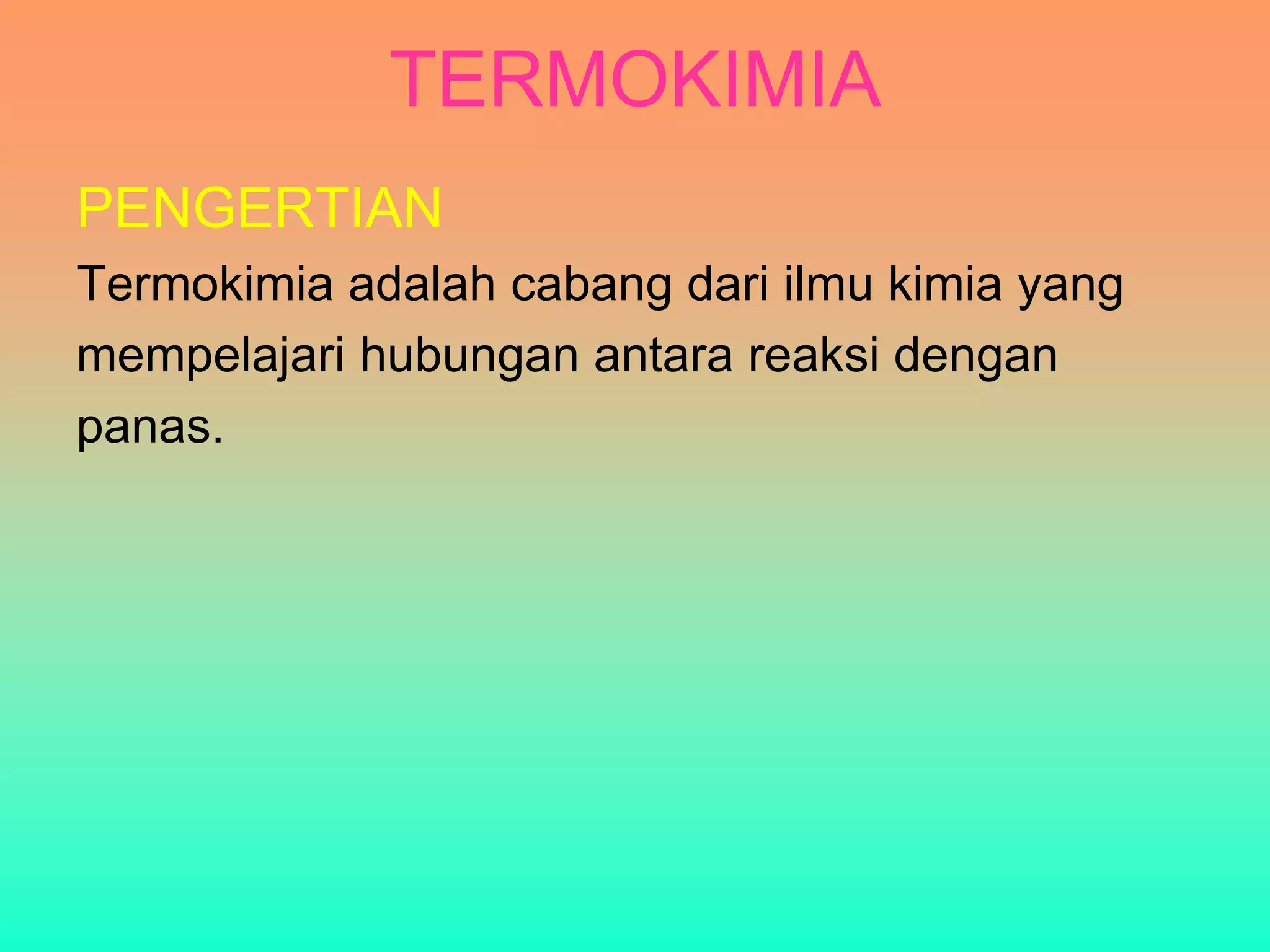 Termokimia wika | PPTX