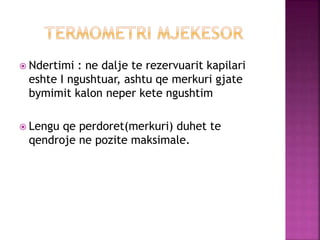 Termometrat dhe llojet e tyre-AGRETA PNISHI | PPTX
