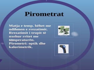 Termometri dhe llojet e tij | PPTX