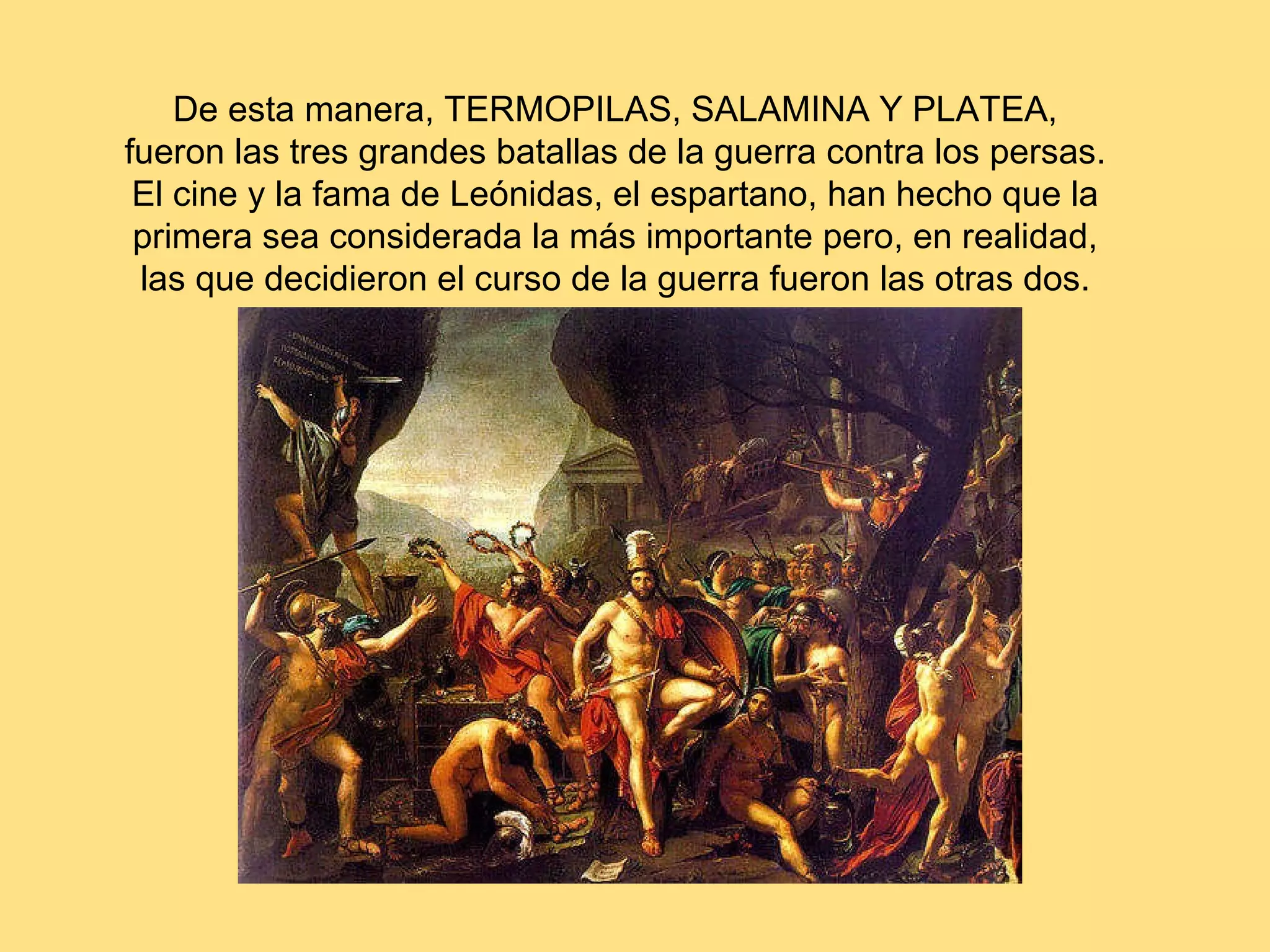 Batalla de las Termópilas, Salamina y Platea | PPT