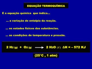 Termiquimica - Calor - Físico-Química 2º Ano | PDF