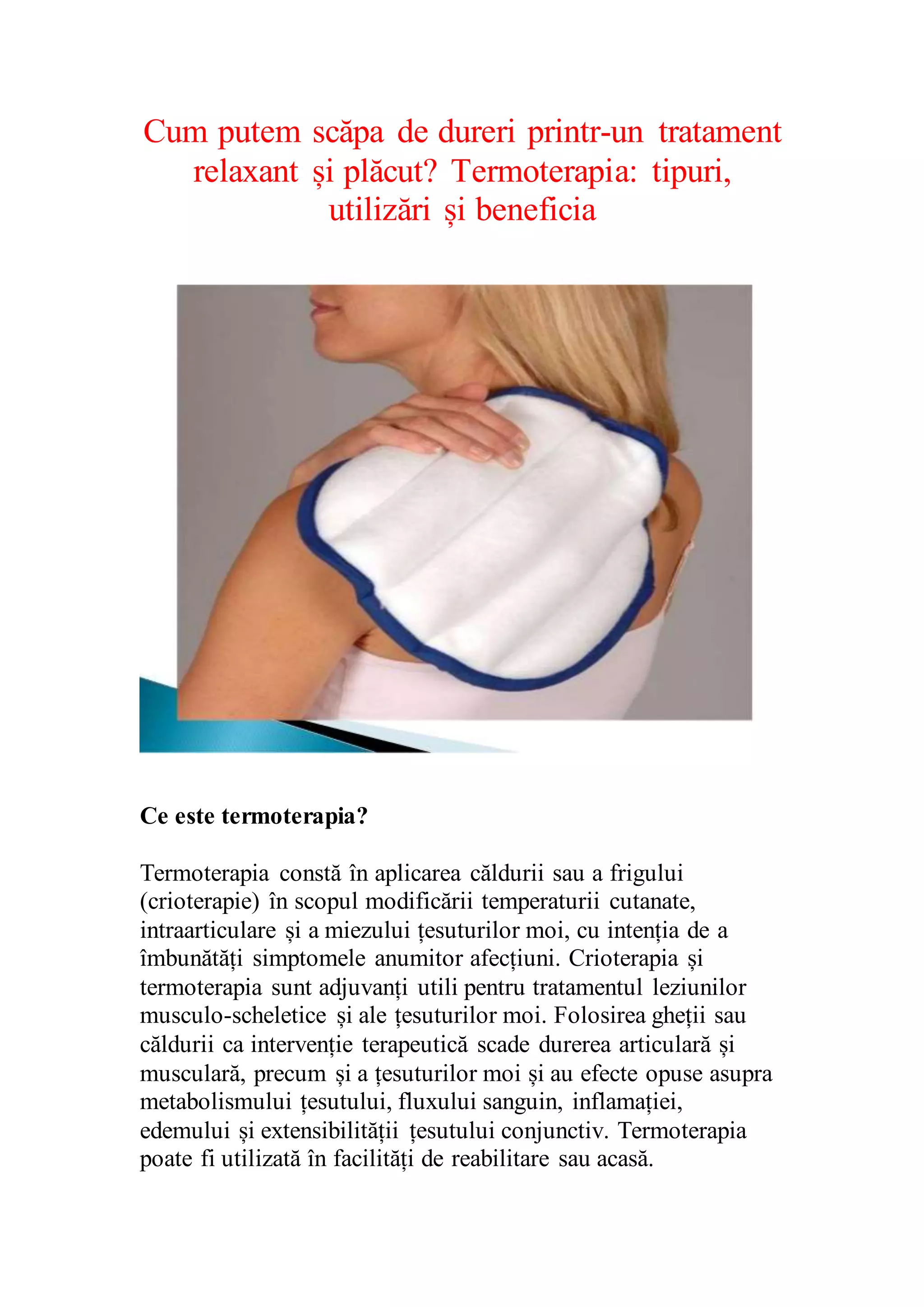 Termoterapia: tipuri, utilizări și beneficifii | DOCX