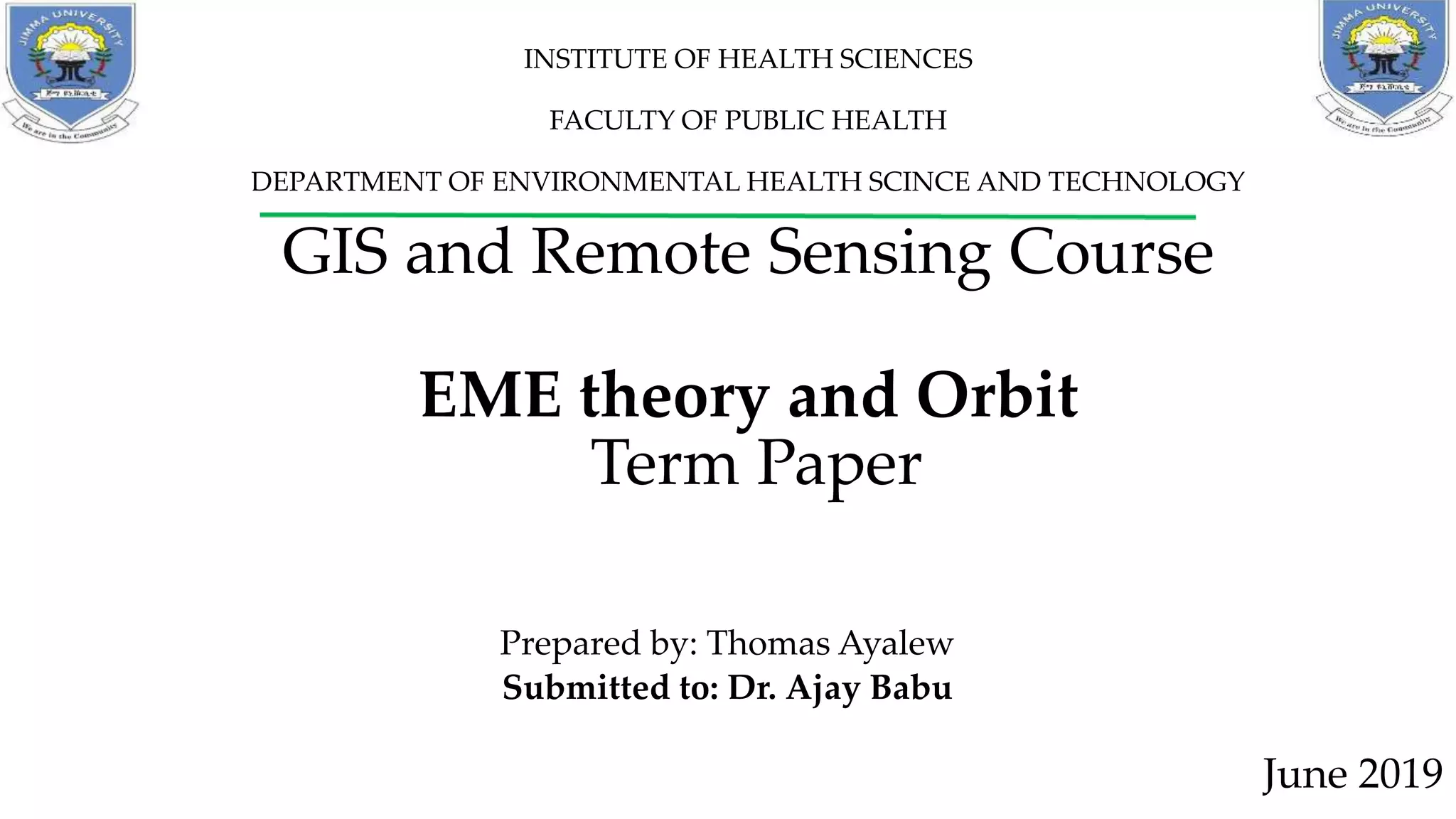 GIS,Electron,Electromagnetic energy,radiation,Orbit,Types of Orbit | PPTX