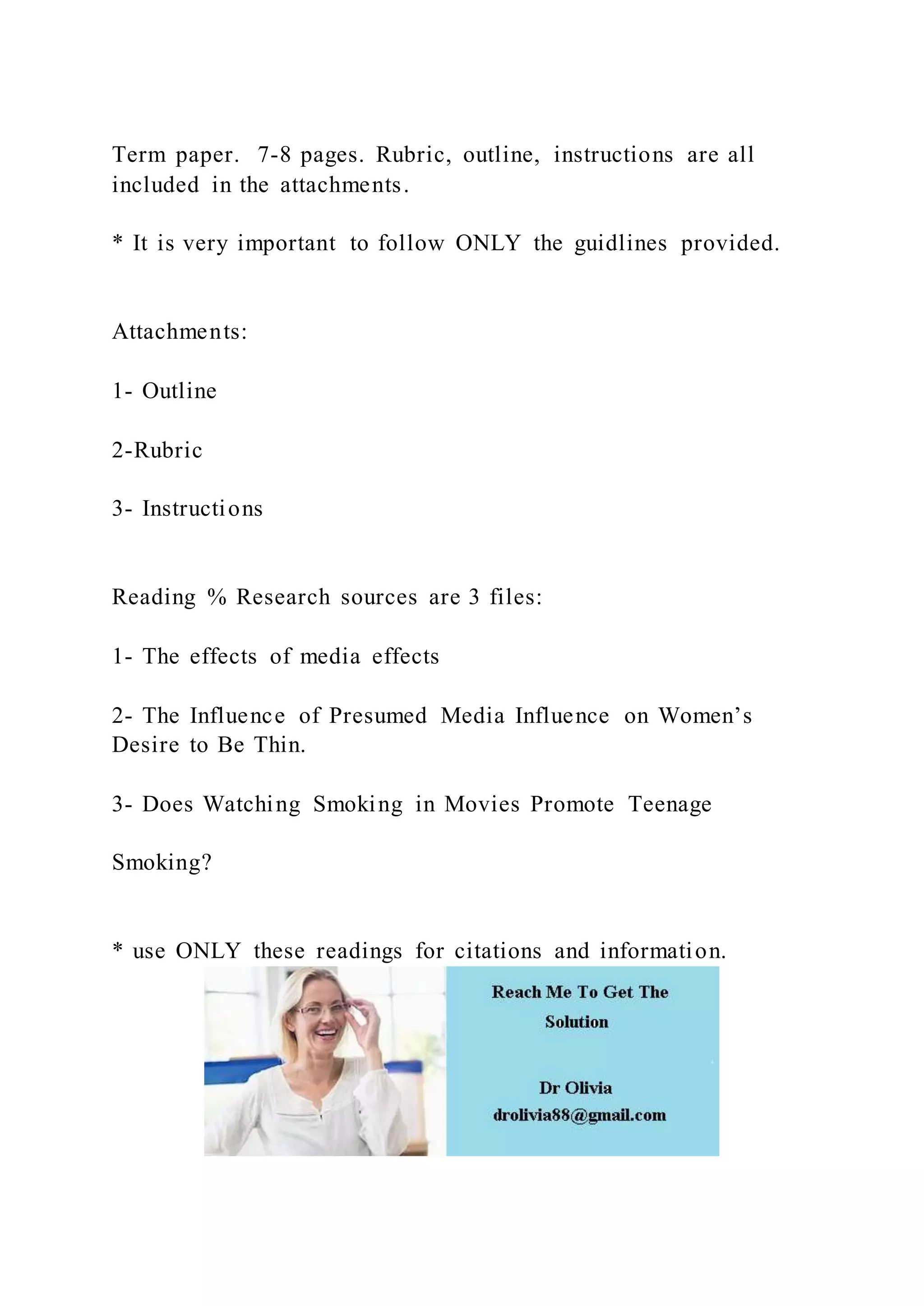 Term paper. 7-8 pages. Rubric, outline, instructions are all includ | DOCX